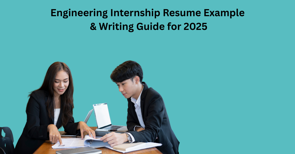 Engineering Internship Resume Example & Writing Guide for 2025 - Best ...